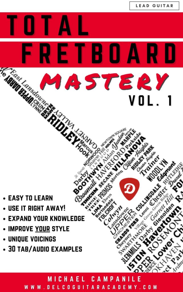 Total Fretboard Mastery Vol. 1 - Delco Guitar Academy